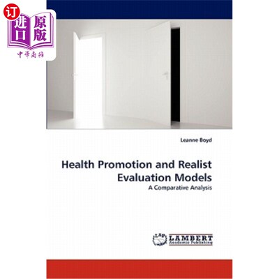 海外直订医药图书Health Promotion and Realist Evaluation Models 健康促进与现实主义评估模型