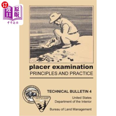 海外直订Placer Examination Principles and Practice 砂矿检验原则与实践