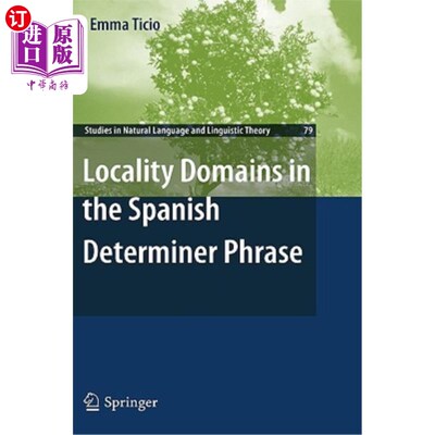 海外直订Locality Domains in the Spanish Determiner Phrase 西班牙限定词短语中的局部域