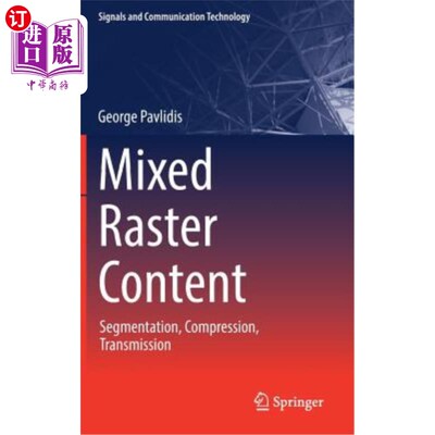 海外直订Mixed Raster Content: Segmentation, Compression, Transmission 混合光栅内容:分割，压缩，传输