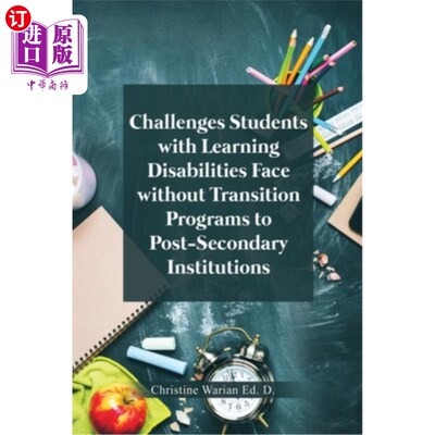 海外直订Challenges Students with Learning Disabilities Face without Transition Programs  在没有过渡计划的情况下，有