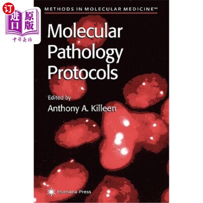 海外直订医药图书Molecular Pathology Protocols 分子病理学协议