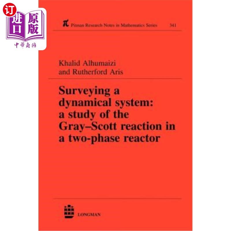 海外直订Surveying a Dynamical System: A Study of the Gray-Scott Reaction in ...