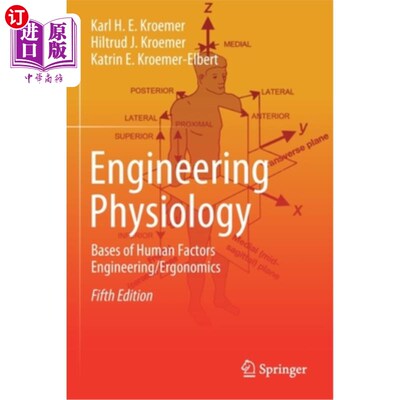 海外直订Engineering Physiology: Bases of Human Factors Engineering/ Ergonomics 工程生理学:人因工程/工效学基础