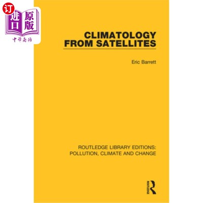 海外直订Climatology from Satellites 卫星气候