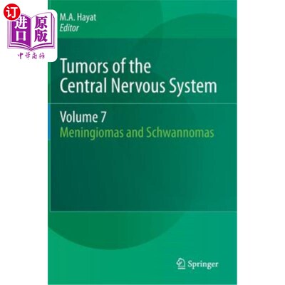 海外直订医药图书Tumors of the Central Nervous System, Volume 7: Meningiomas and Schwannomas 中枢神经系统肿瘤，卷7: