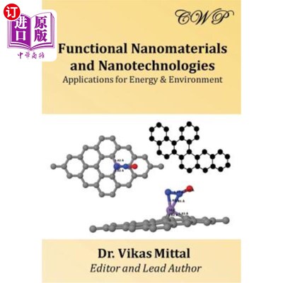 海外直订Functional Nanomaterials and Nanotechnologies: Applications for Energy & Environ 功能性纳米材料与纳米技术：
