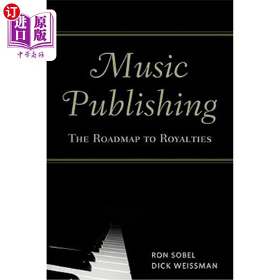 海外直订Music Publishing: The Roadmap to Royalties 音乐出版:版税路线图