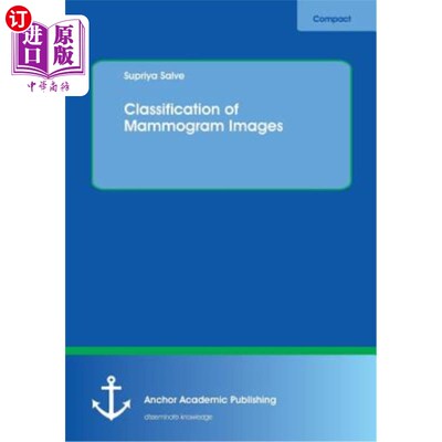 海外直订Classification of Mammogram Images 乳房x光影像分类