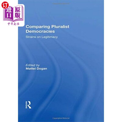 海外直订Comparing Pluralist Democracies 比较多元民主国家