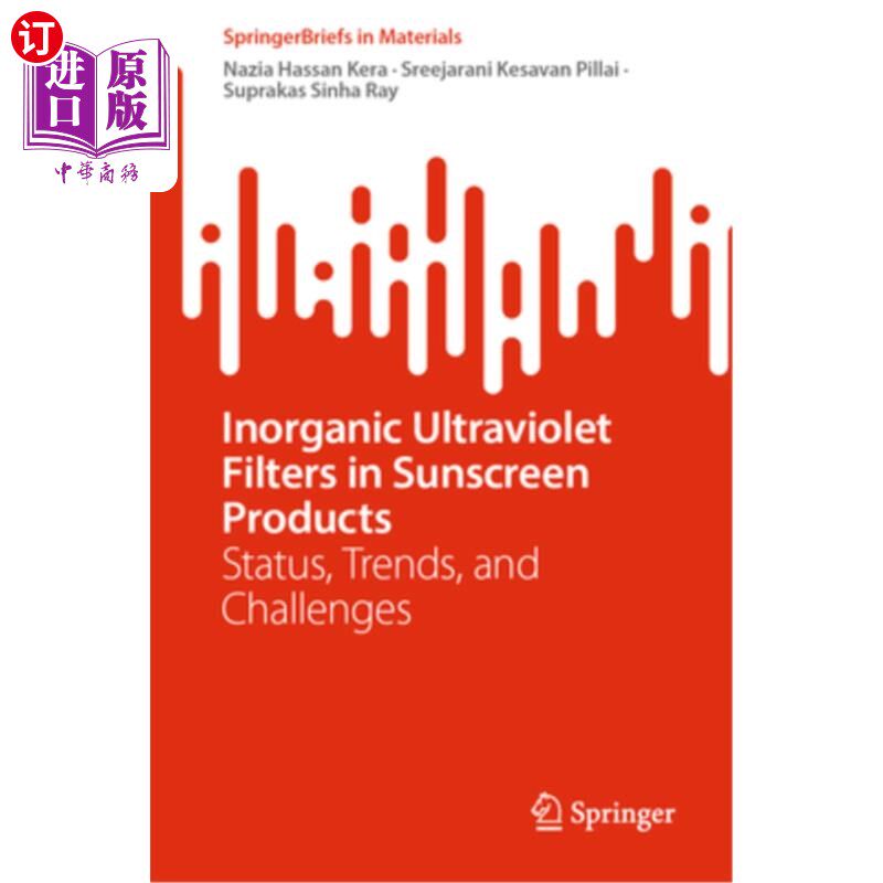 海外直订Inorganic Ultraviolet Filters in Sunscreen Products: Status, Trends ...
