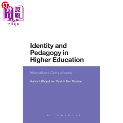 海外直订Identity and Pedagogy in Higher Education: International Comparisons 高等教育中的认同与教育学:国际比较