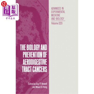 海外直订医药图书The Biology and Prevention of Aerodigestive Tract Cancers 航空消化道癌症的生物学与预防