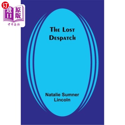 海外直订The Lost Despatch 遗失的快件