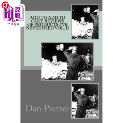 海外直订Add to Add to Cart: Reviews of Products I've Never Used Vol. II 添加到购物车：我从未使用过的产品评论第二册
