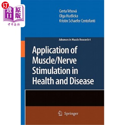 海外直订医药图书Application of Muscle/Nerve Stimulation in Health and Disease 肌肉/神经刺激在健康和疾病中的应用