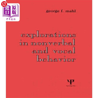 海外直订Explorations in Nonverbal and Vocal Behavior 非语言行为和发声行为的探索
