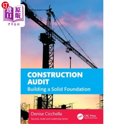 海外直订Construction Audit: Building a Solid Foundation Construction Audit: Building a Solid Foundation