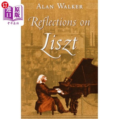 海外直订Reflections on Liszt 反思李斯特