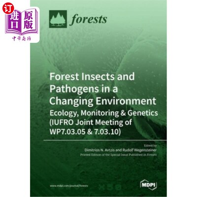 海外直订Forest Insects and Pathogens in a Changing Environment 环境变化中的森林昆虫与病原