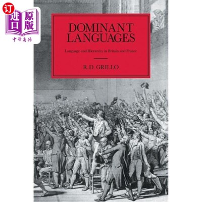 海外直订Dominant Languages: Language and Hierarchy in Britain and France 英国和法国的语言和等级制度