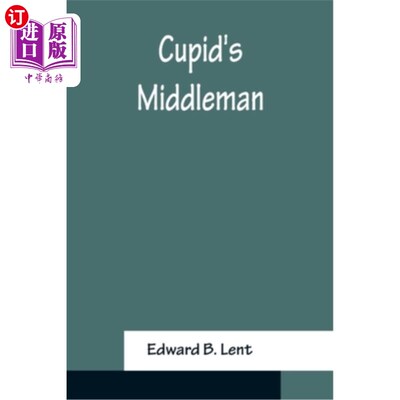 海外直订Cupid's Middleman 丘比特的中间人