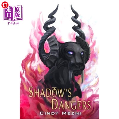 海外直订Shadow's Dangers: An Urban Fantasy Romance 《影子的危险：都市奇幻浪漫》