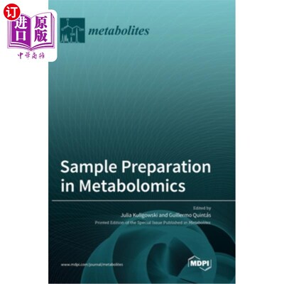 海外直订Sample Preparation in Metabolomics 代谢组学中的样品制备