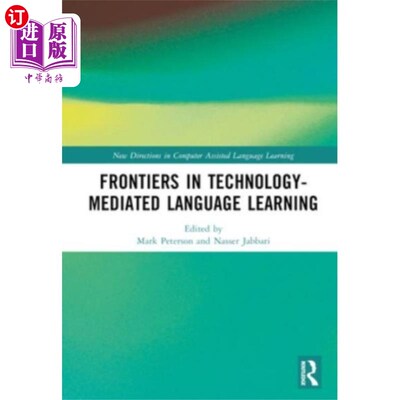 海外直订Frontiers in Technology-Mediated Language Learni... 技术介导的语言学习前沿