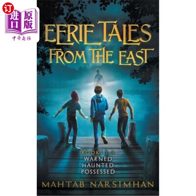 海外直订Eerie Tales from the East - Books 1-3 - Warned/Haunted/Possessed Paperback 来自东方的恐怖故事-书1-3 -警告/