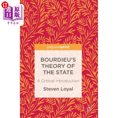 海外直订Bourdieu's Theory of the State: A Critical Introduction 布迪厄的国家理论：批判性导论
