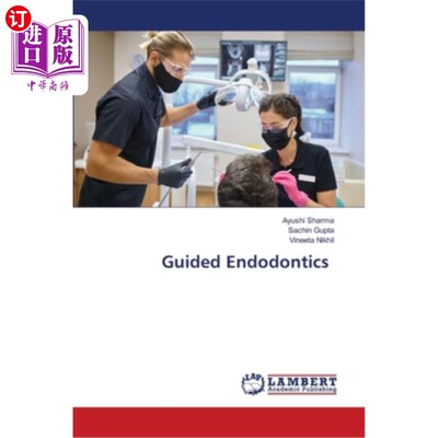 海外直订医药图书Guided Endodontics 引导牙髓学
