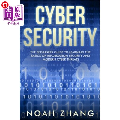 海外直订Cyber Security: The Beginners Guide to Learning The Basics of Information Securi 安全:学习信息安全和现