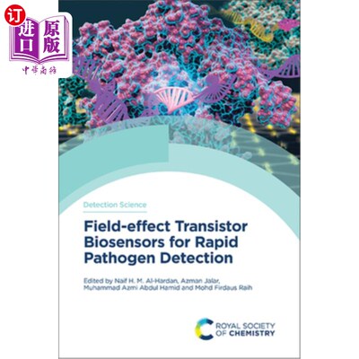 海外直订Field-Effect Transistor Biosensors for Rapid Pathogen Detection Field-Effect Transistor Bio
