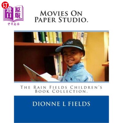 海外直订Movies On Paper Studio: The Rain Fields Children's Book Collection 纸上电影工作室：雨场儿童图书收藏