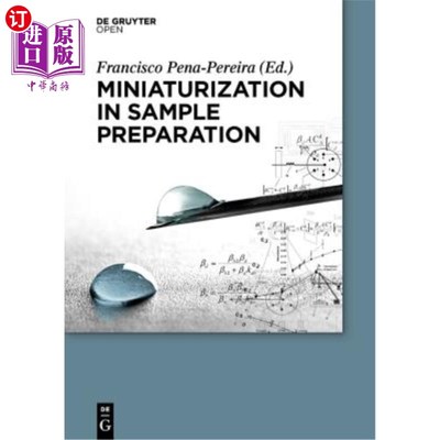 海外直订Miniaturization in Sample Preparation 样品制备的小型化