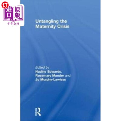 海外直订医药图书Untangling the Maternity Crisis 解开产妇危机