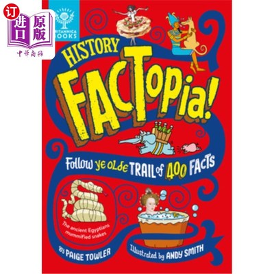 海外直订History Factopia!: Follow Ye Olde Trail of 400 Facts 历史Factopia !:遵循古老的400个事实
