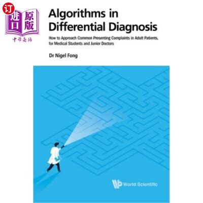 海外直订医药图书Algorithms in Differential Diagnosis: How to Approach Common Presenting Complain 鉴别诊断算法：医学
