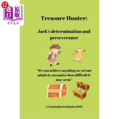海外直订Treasure Hunter: Jack's determination and perseverance 寻宝人：杰克的决心和毅力