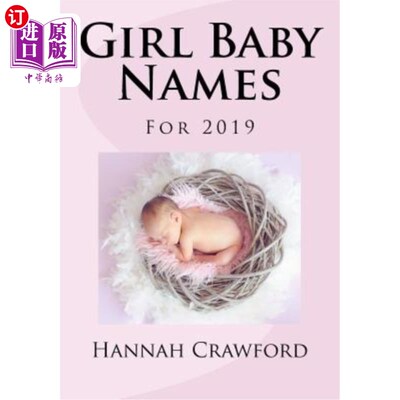 海外直订Girl Baby Names: For 2019 女婴姓名：2019年