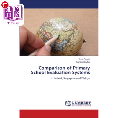 海外直订Comparison of Primary School Evaluation Systems 小学评价体系比较