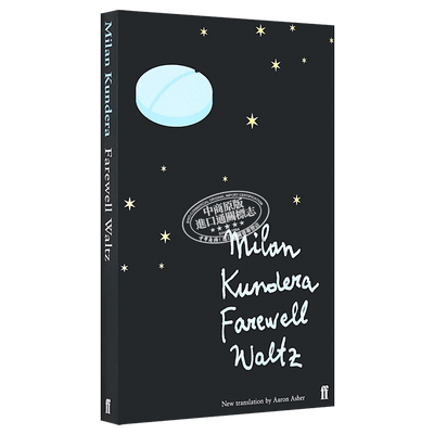 现货 米兰 昆德拉 告别圆舞曲 昆德拉代表作 英文版 英文原版 Farewell Waltz Milan Kundera 文学小说 书 【中商原版】