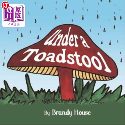 海外直订Under a Toadstool 在毒蕈下