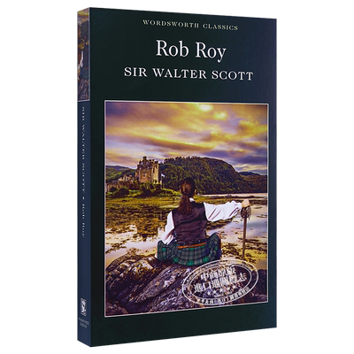 【英文原版】赤胆豪情 英文原版 Rob Roy (Wordsworth Classics)  Sir Walter Scott