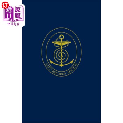 海外直订The Naval Tracts of Sir William Monson: Vol. V 威廉·蒙森爵士的海军小册子:第五卷