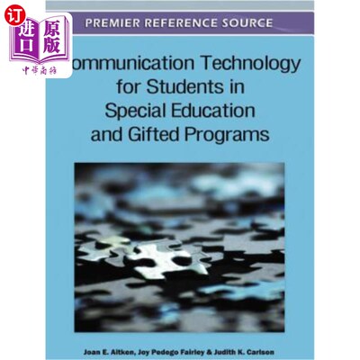 海外直订Communication Technology for Students in Special Education and Gifted Programs 特殊教育和天才项目学生的通信