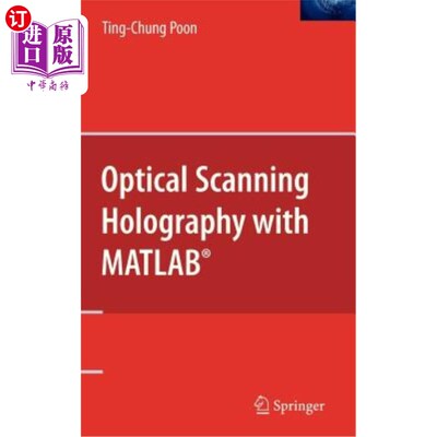 海外直订Optical Scanning Holography with Matlab(r) 用Matlab（r）实现光学扫描全息术