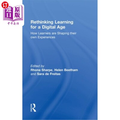 海外直订Rethinking Learning for a Digital Age: How Learners are Shaping their Own Experi 为数字时代重新思考学习:学