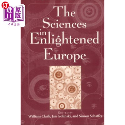 海外直订The Sciences in Enlightened Europe 启蒙欧洲的科学